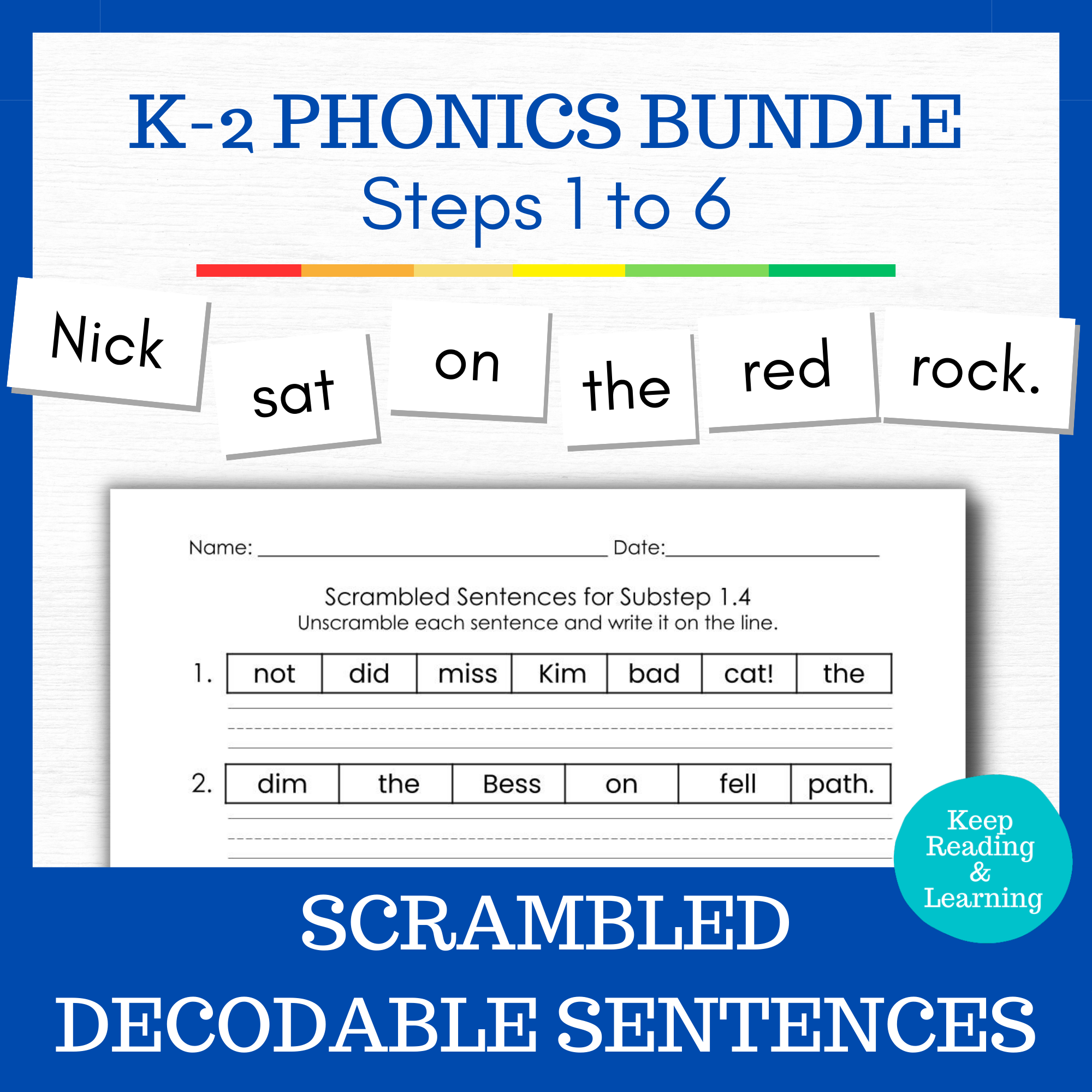 Scrambled Sentences Aligned with Steps 1 to 6 - Keep Reading & Learning
